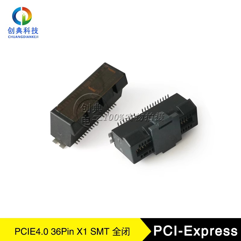 PCIE4.0插槽36Pin立式180度全贴片SMT式PCI-Express卡槽有脚带定位柱X1插座PCI-E连接器Gen4 -全闭&单边开槽--深圳市创典电子科技有限公司